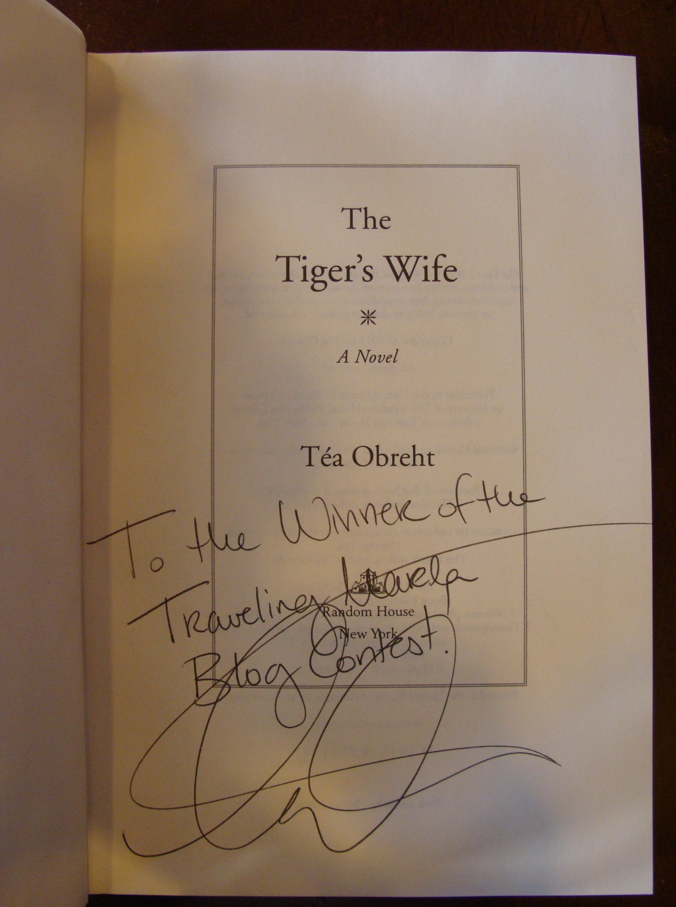 Tigers Wife signed hardcover contest Tea Obreht – MarLa Sink Druzgal